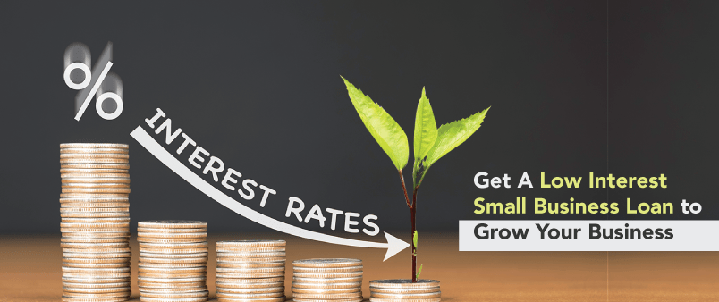 Get A Low Interest Small Business Loan to Grow Your Business - Finance ...